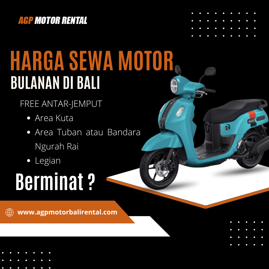 Transportasi Praktis: Daftar Harga Sewa Motor Bulanan di Bali - SEWA ...