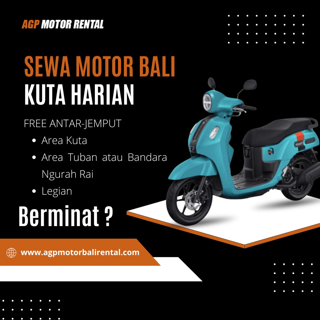 Sewa Motor Bali Kuta Harian | Solusi Praktis Jelajahi Bali - SEWA MOTOR ...