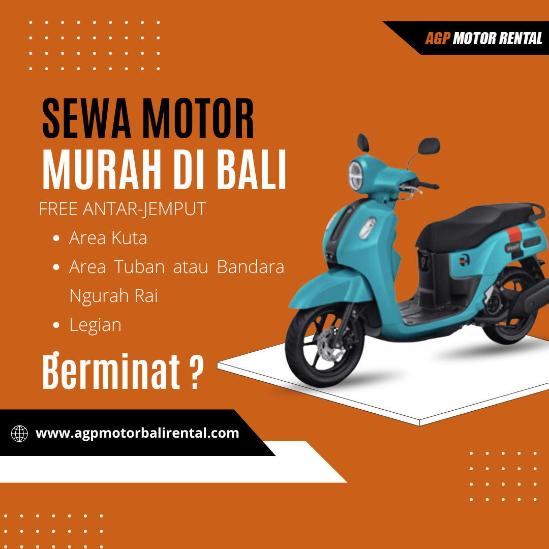 Sewa Motor Murah di Bali | Solusi Praktis untuk Liburan Nyaman - SEWA ...